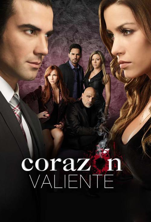 Corazon Valiente (2012) | Serialas online