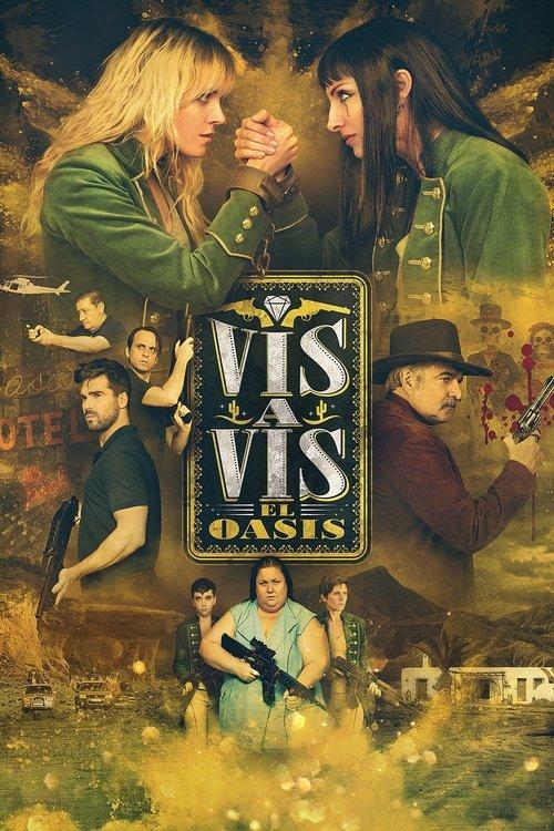 Vis a Vis: El Oasis (2020) | Serialas online