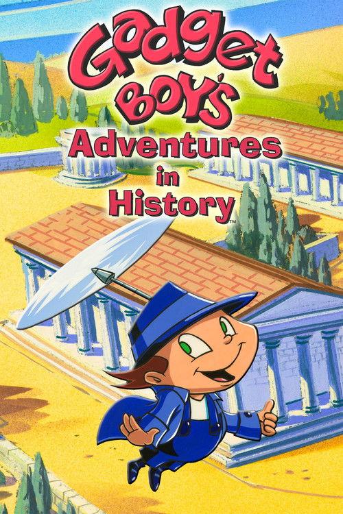 Gadget Boy's Adventures in History (1995) | Serialas online